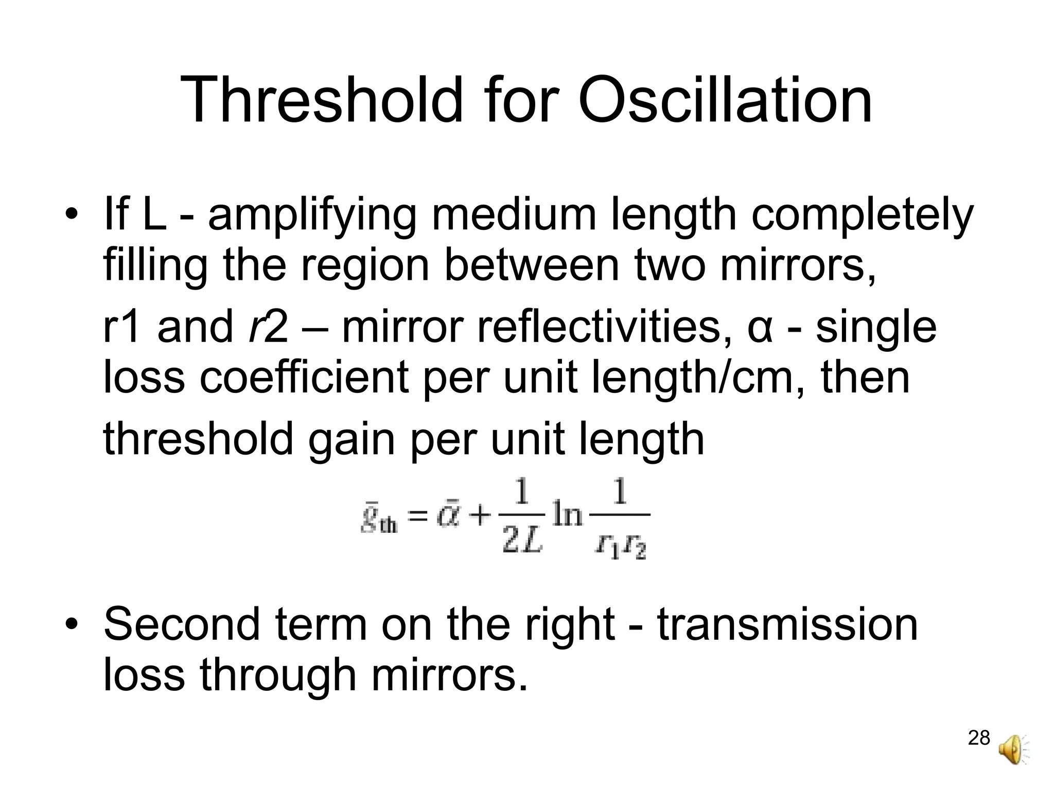 Optical sources - Principle of Lasers | PPT