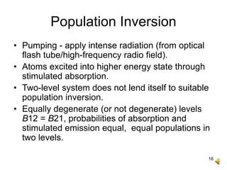 Optical sources - Principle of Lasers | PPT