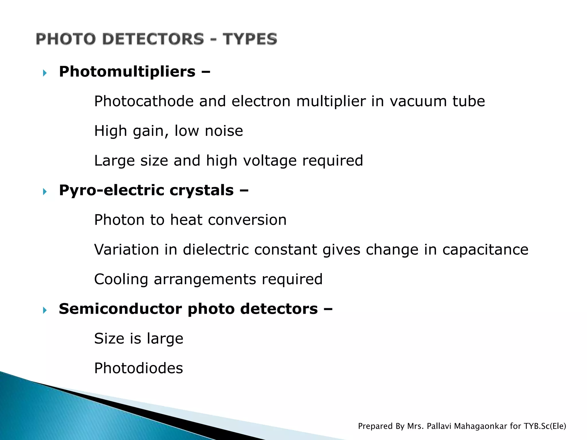 Optical sources and detectors | PPTX