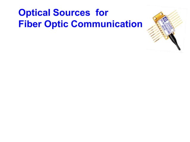 Optical Sources_SS-converted.pptx