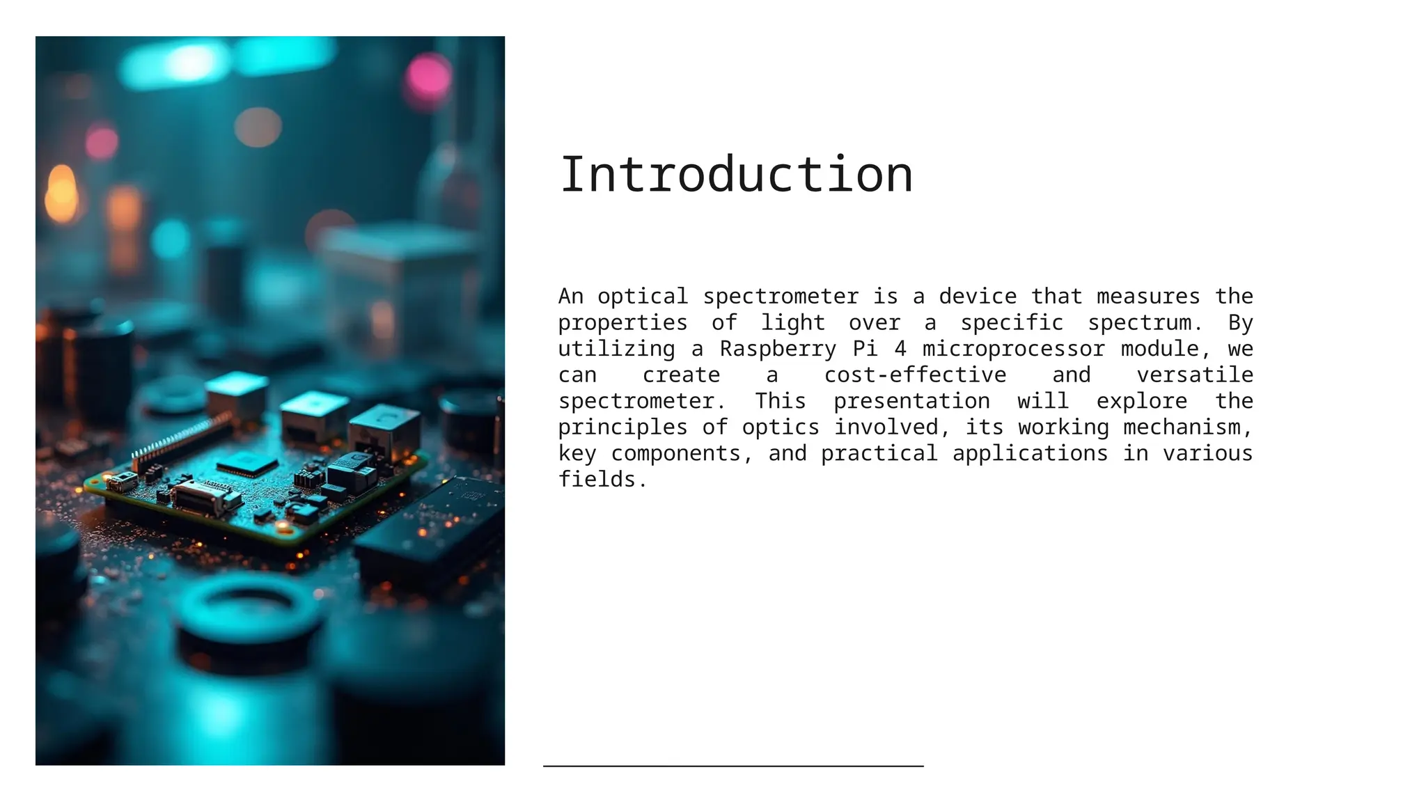 Optical Spectrometer Using Raspberry Pi.pptx