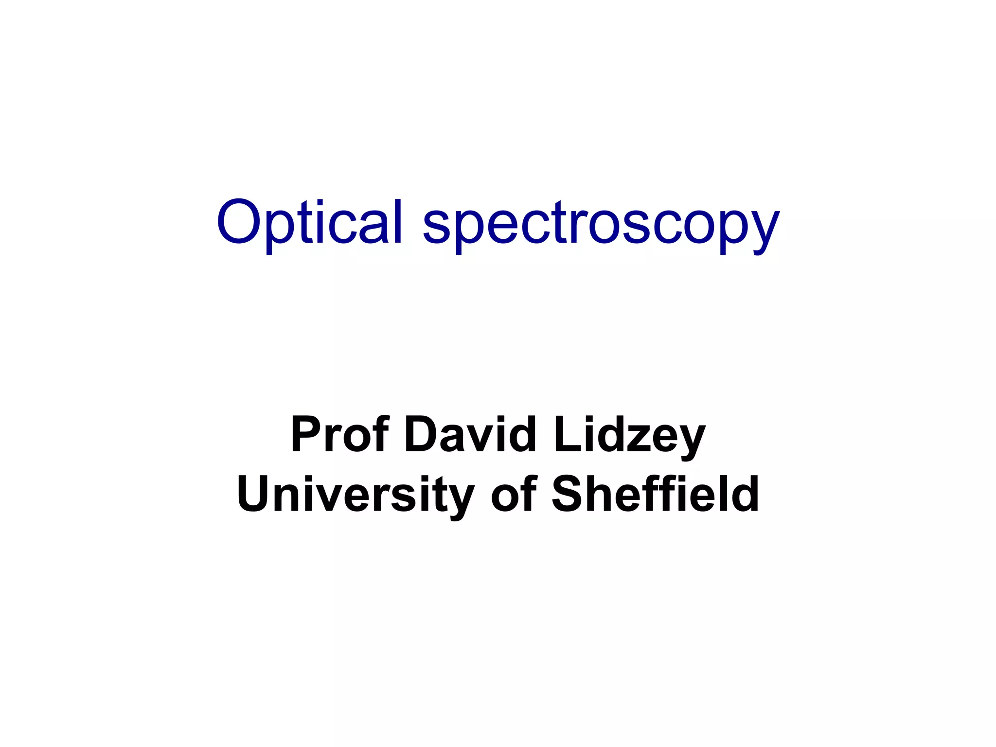 Optical Spectroscopy | PPT