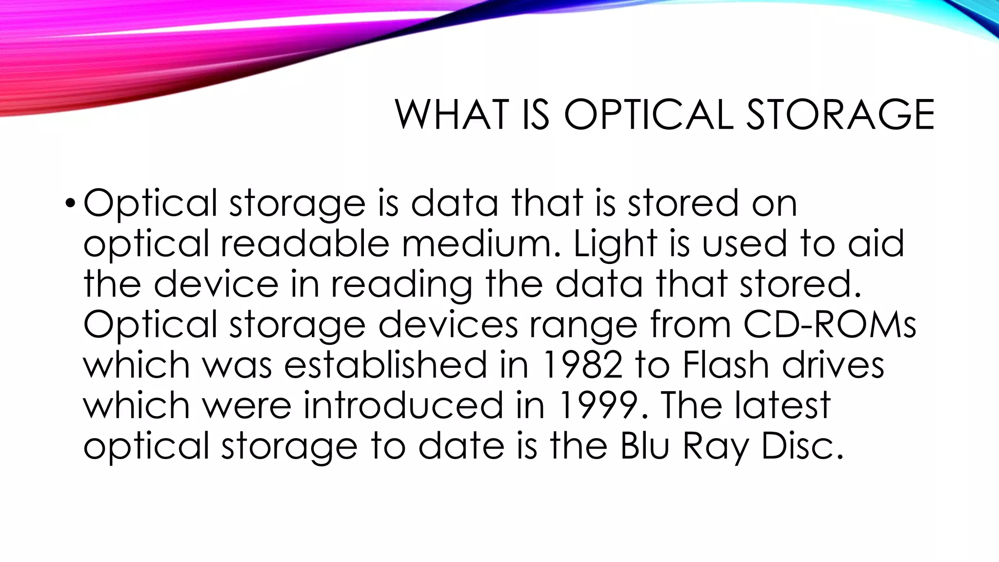 Optical Storage | PPTX