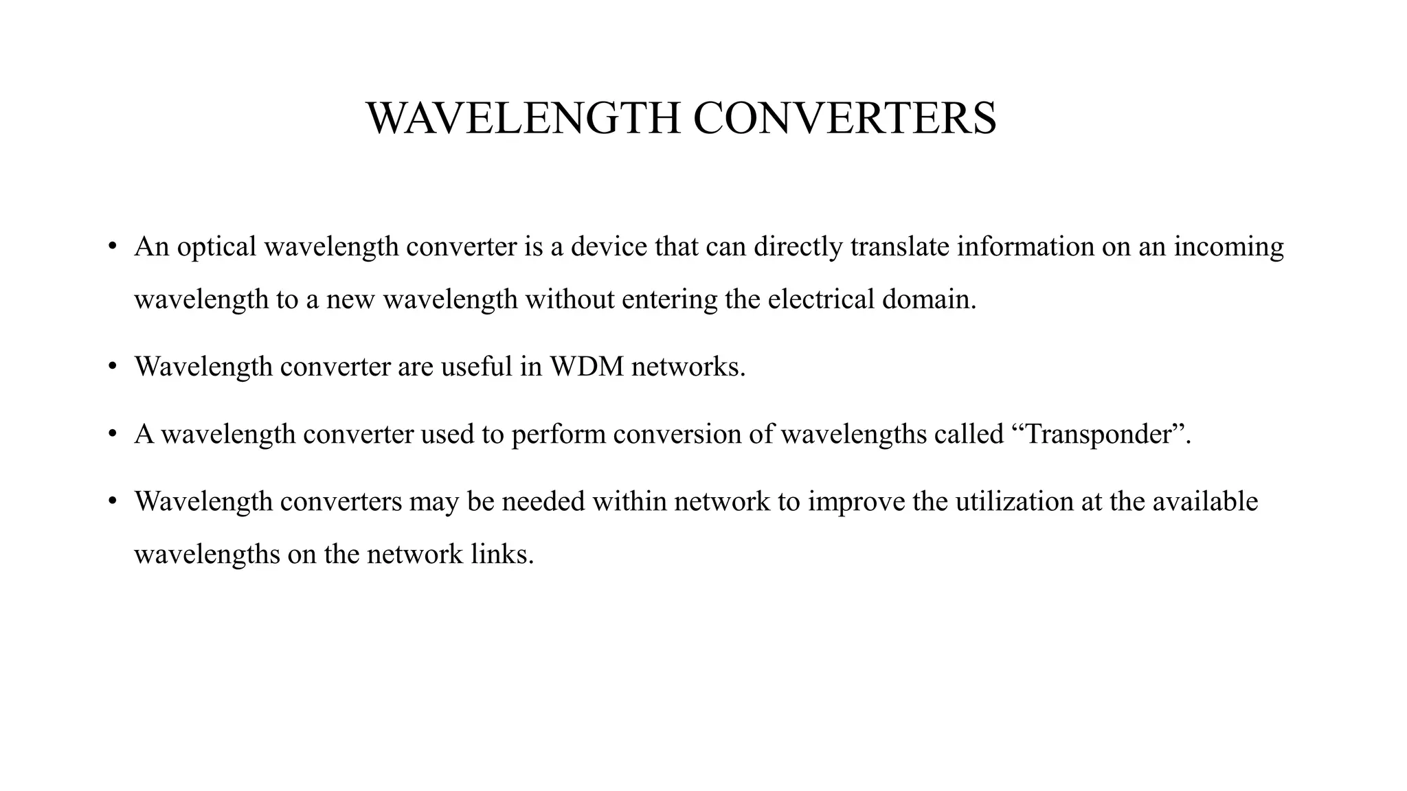 OPTICAL SWITCHING & WAVELENGTH CONVERTERS.pptx