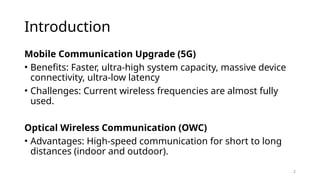 Optical Wireless Technologies for human beingpptx | PPT