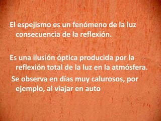 Optica(propiedades de la luz) | PPTX