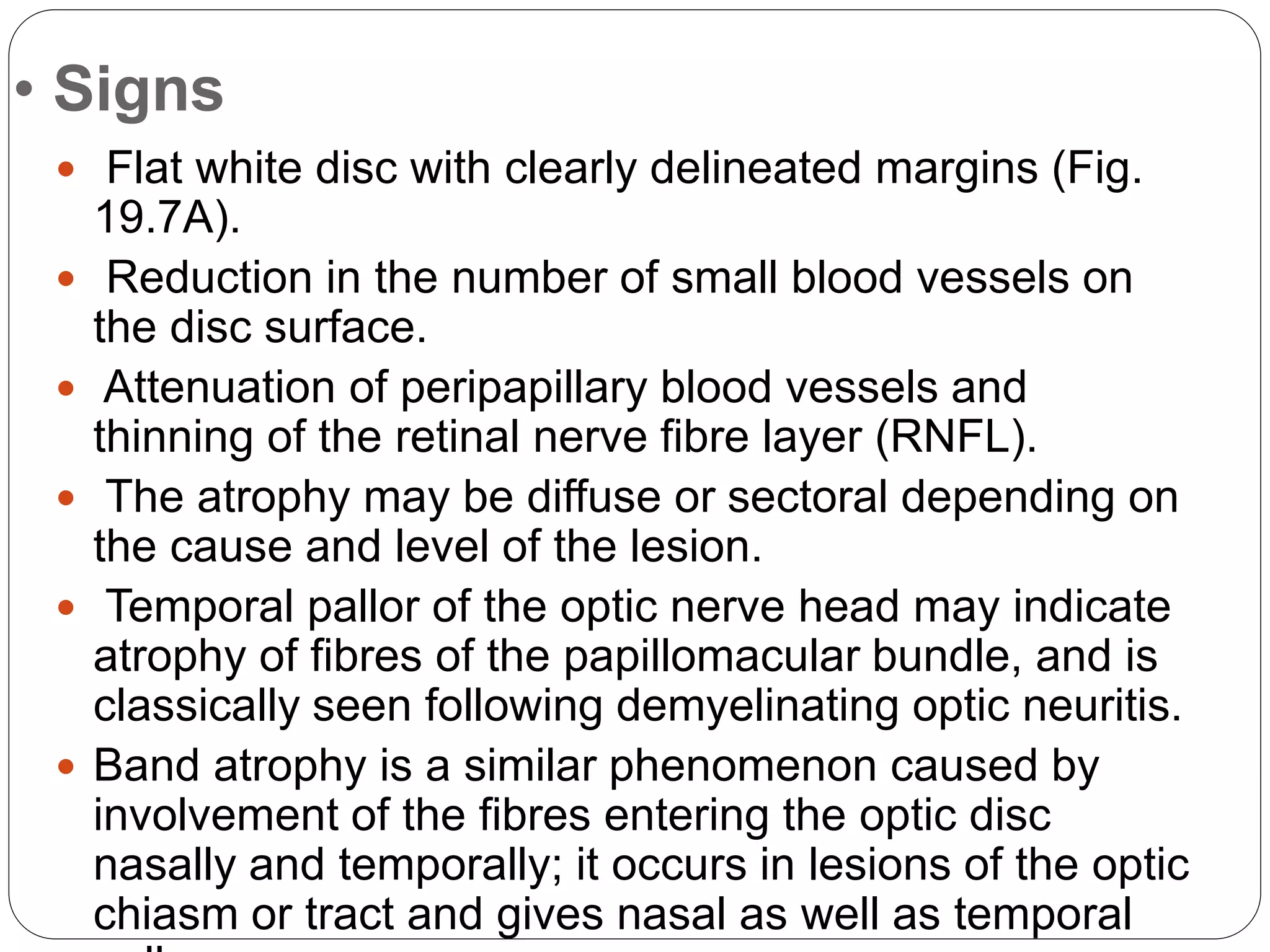 Optic atrophy and neuroretinitis | PPTX