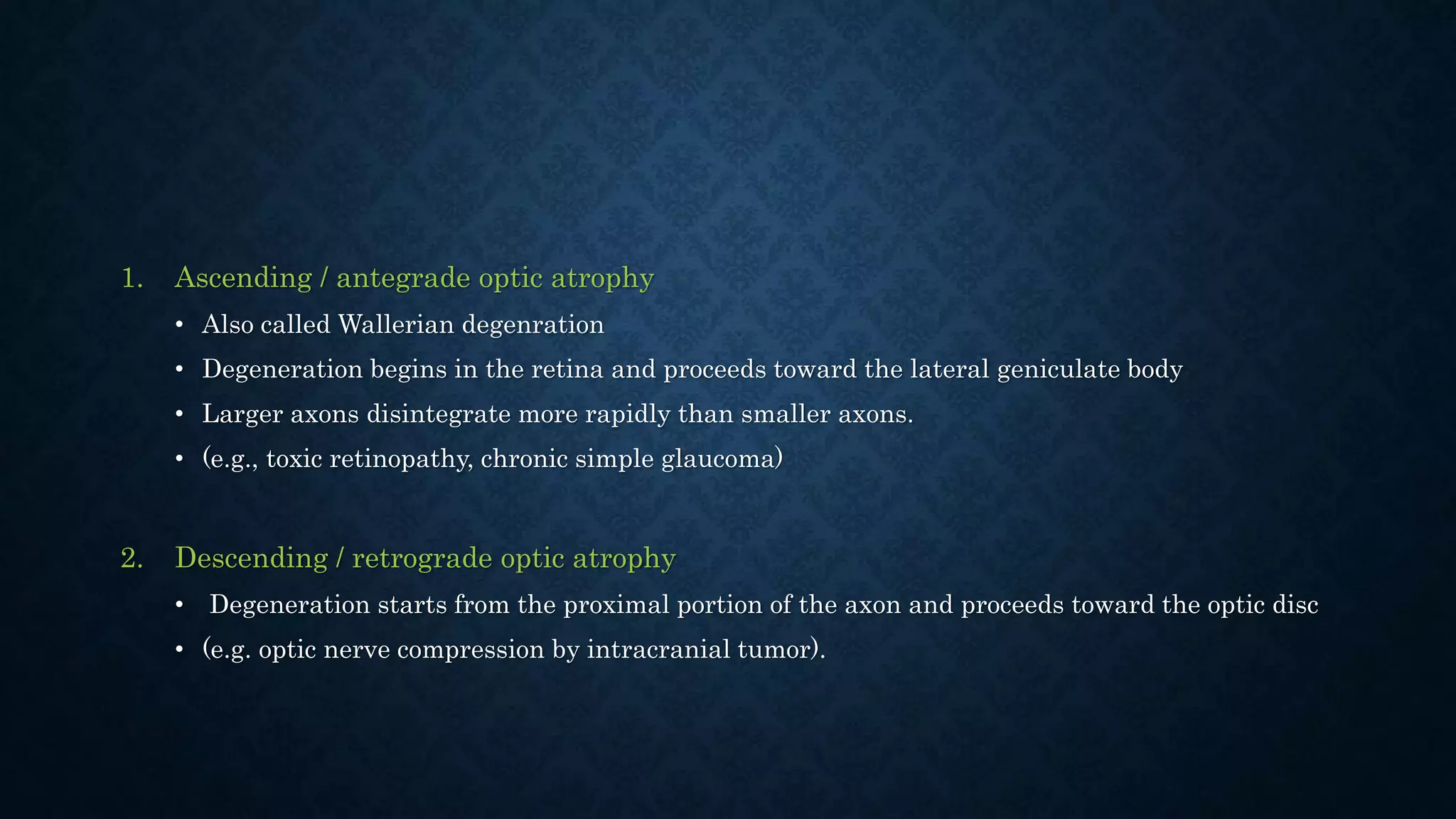 Optic atrophy ppt | PPTX