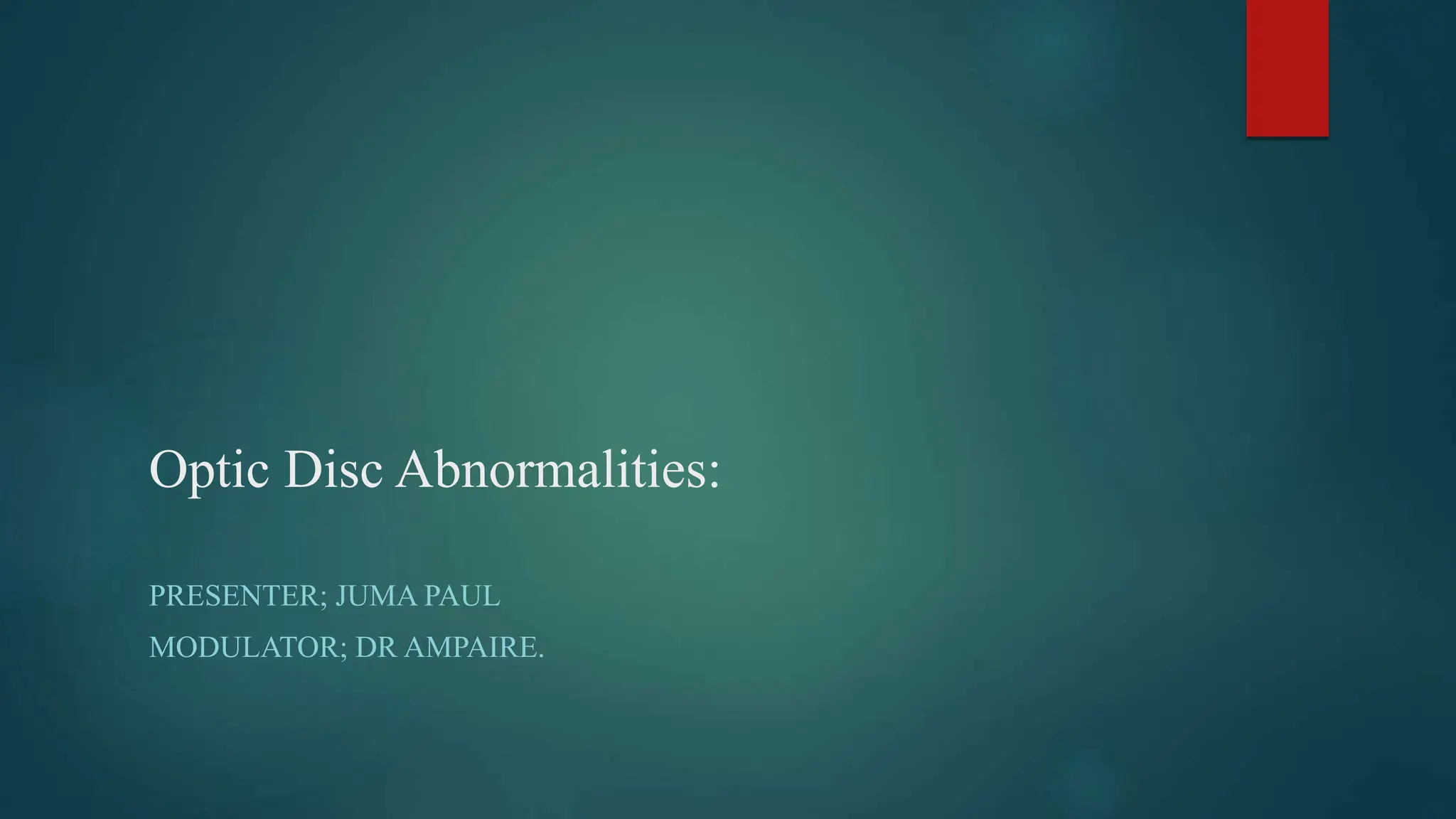 Optic Disc Abnormalities and their presentations | PPTX