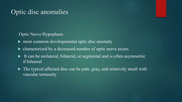 Optic Disc Abnormalities and their presentations | PPTX | Pregnancy ...