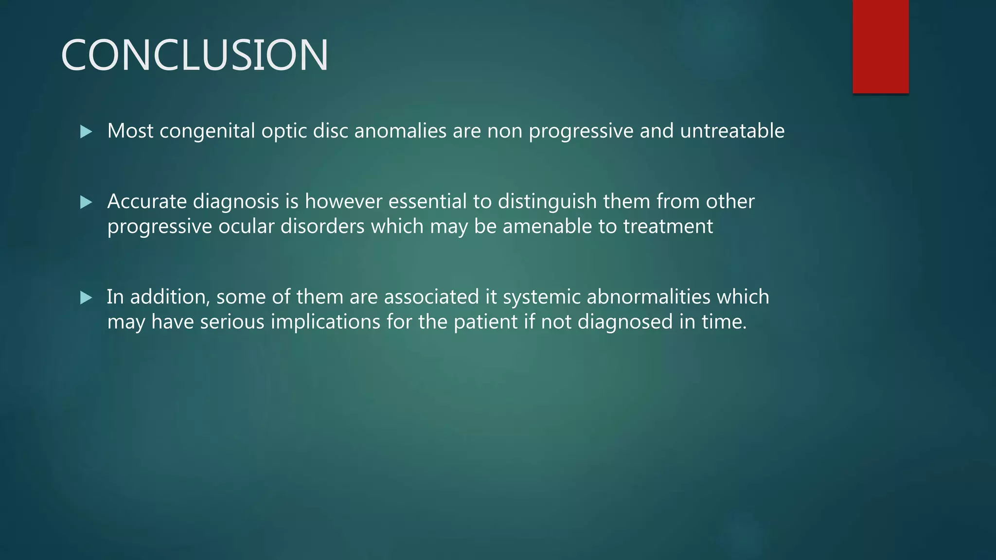 CONGENITAL OPTIC DISC ANOMALIES | PPTX