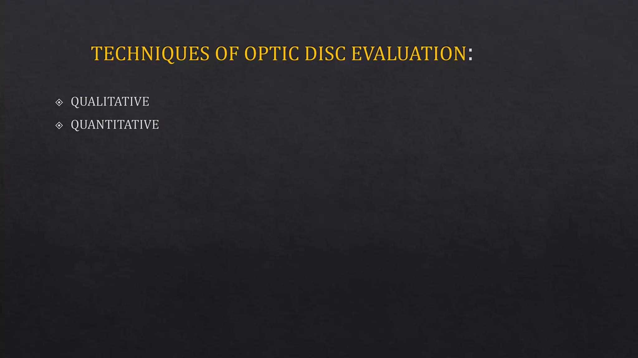 optic disc evaluation in glaucoma.pptx