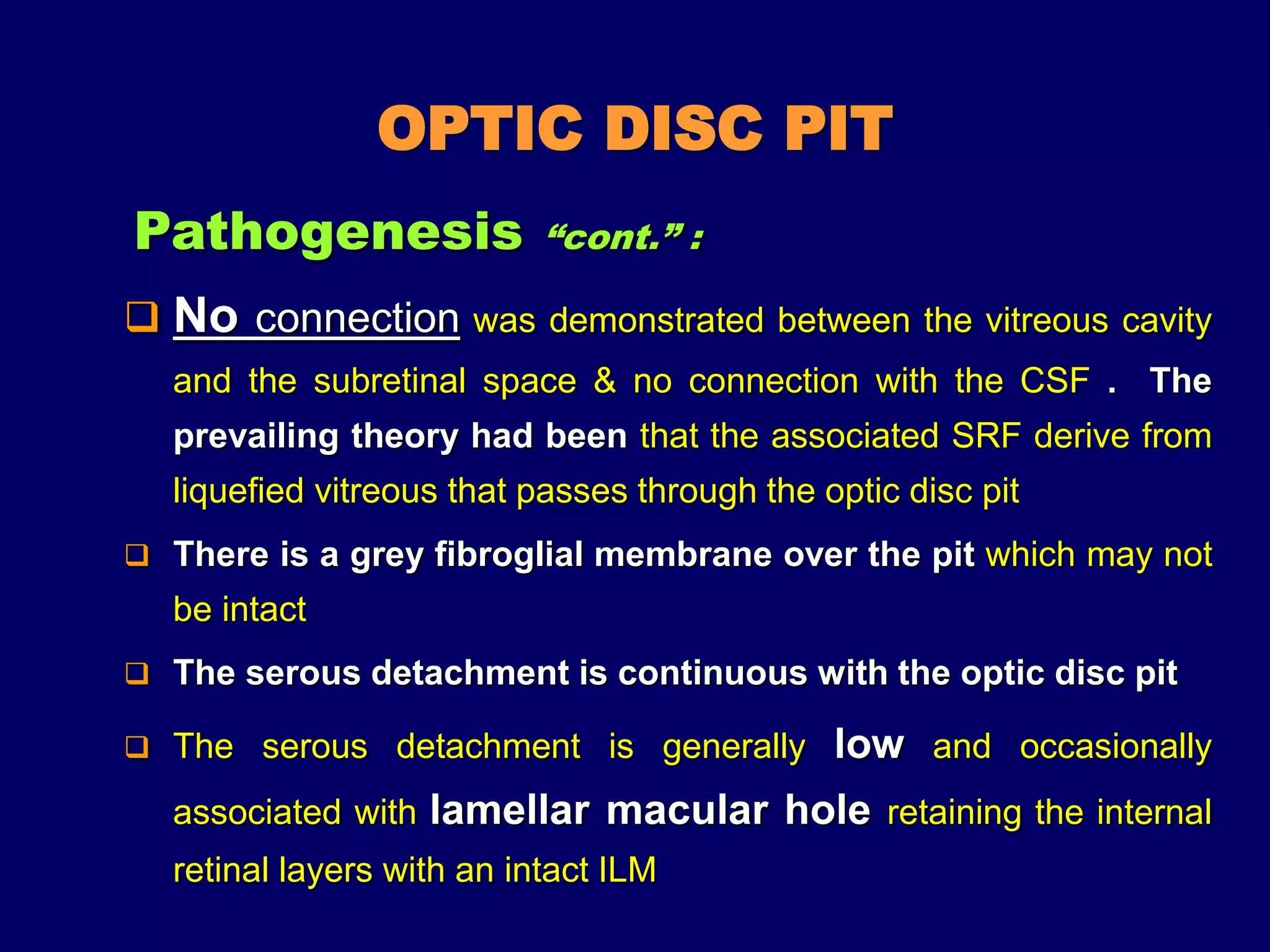 OPTIC DISC PIT Pathogenesis and Management | PPT