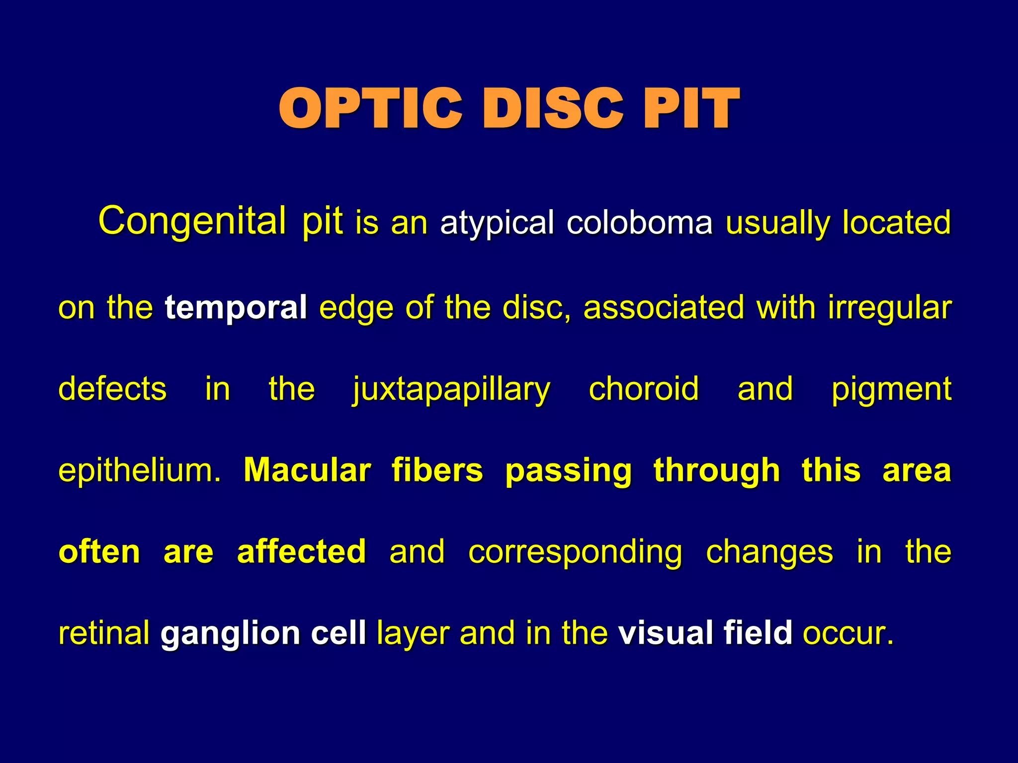 OPTIC DISC PIT Pathogenesis and Management | PPT