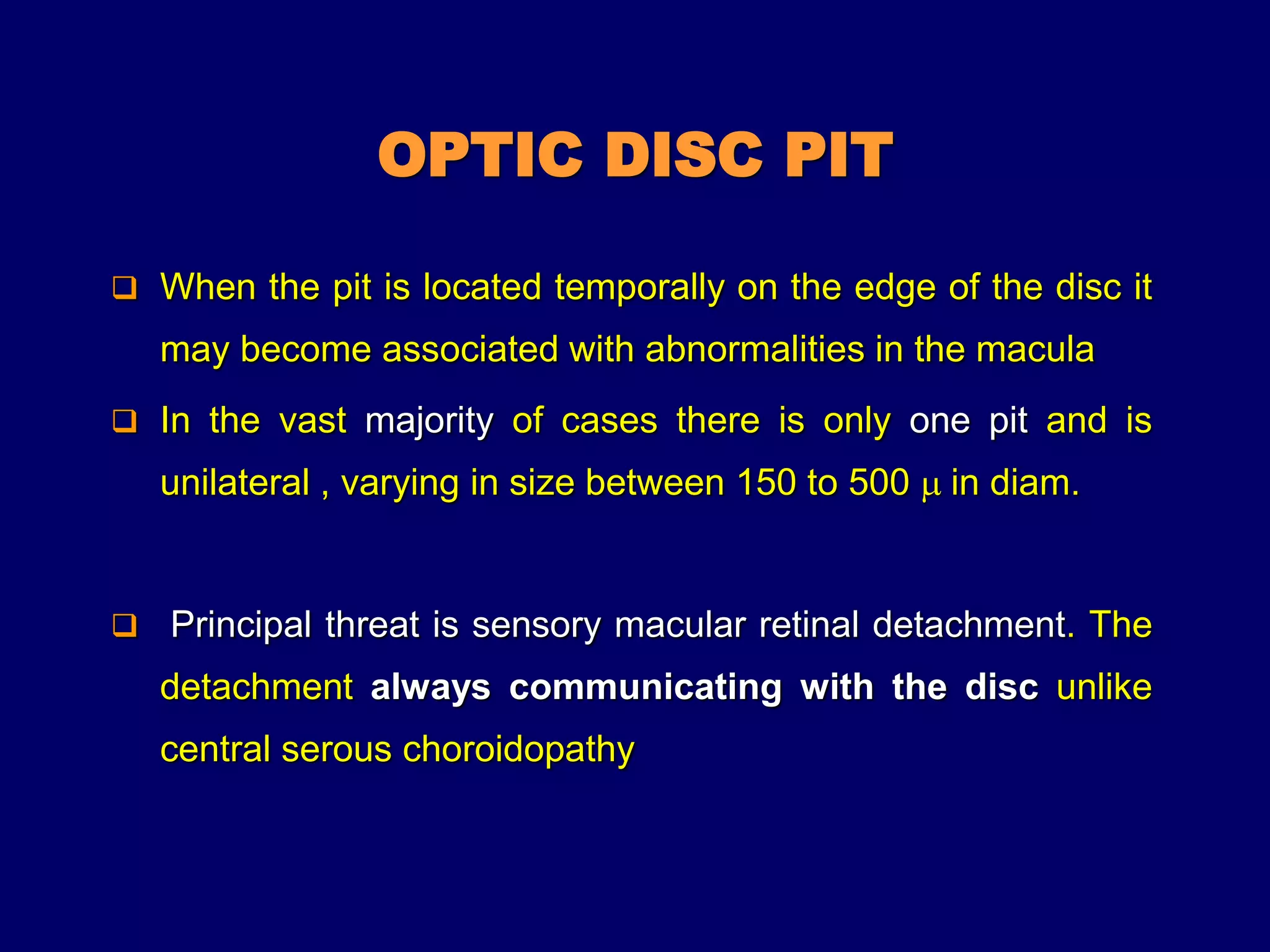 OPTIC DISC PIT Pathogenesis and Management | PPT