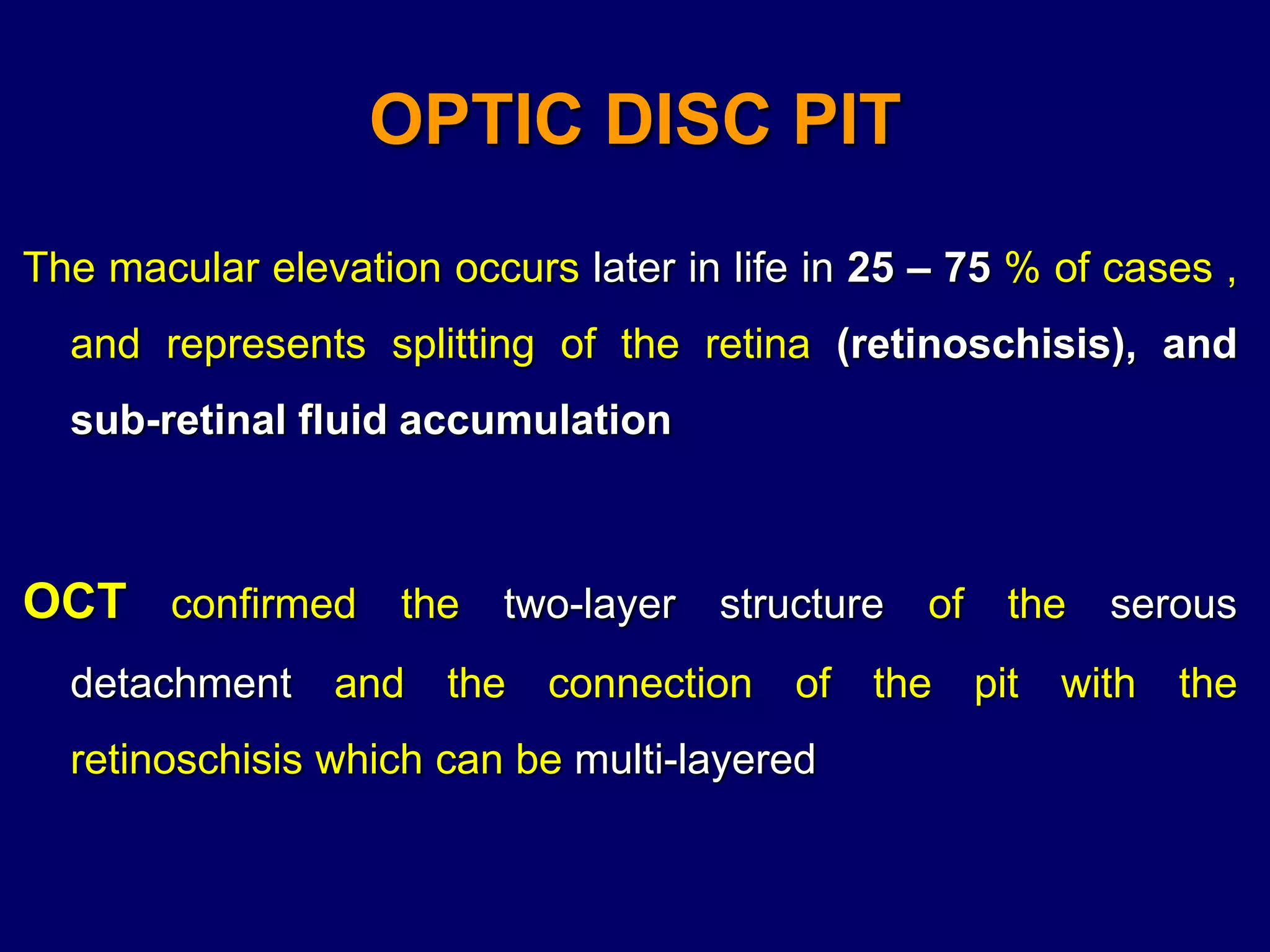 OPTIC DISC PIT Pathogenesis and Management | PPT