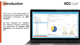 VCC Live OptiChannel Debt Collector (English) | PPT