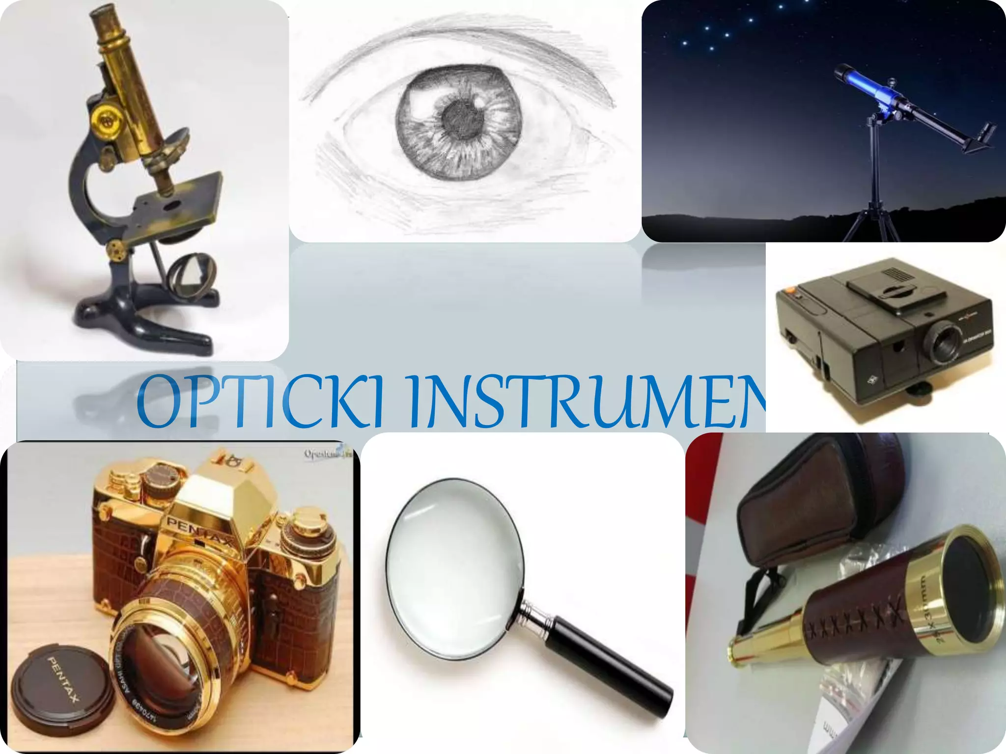 Opticki-instrumenti.ppsx