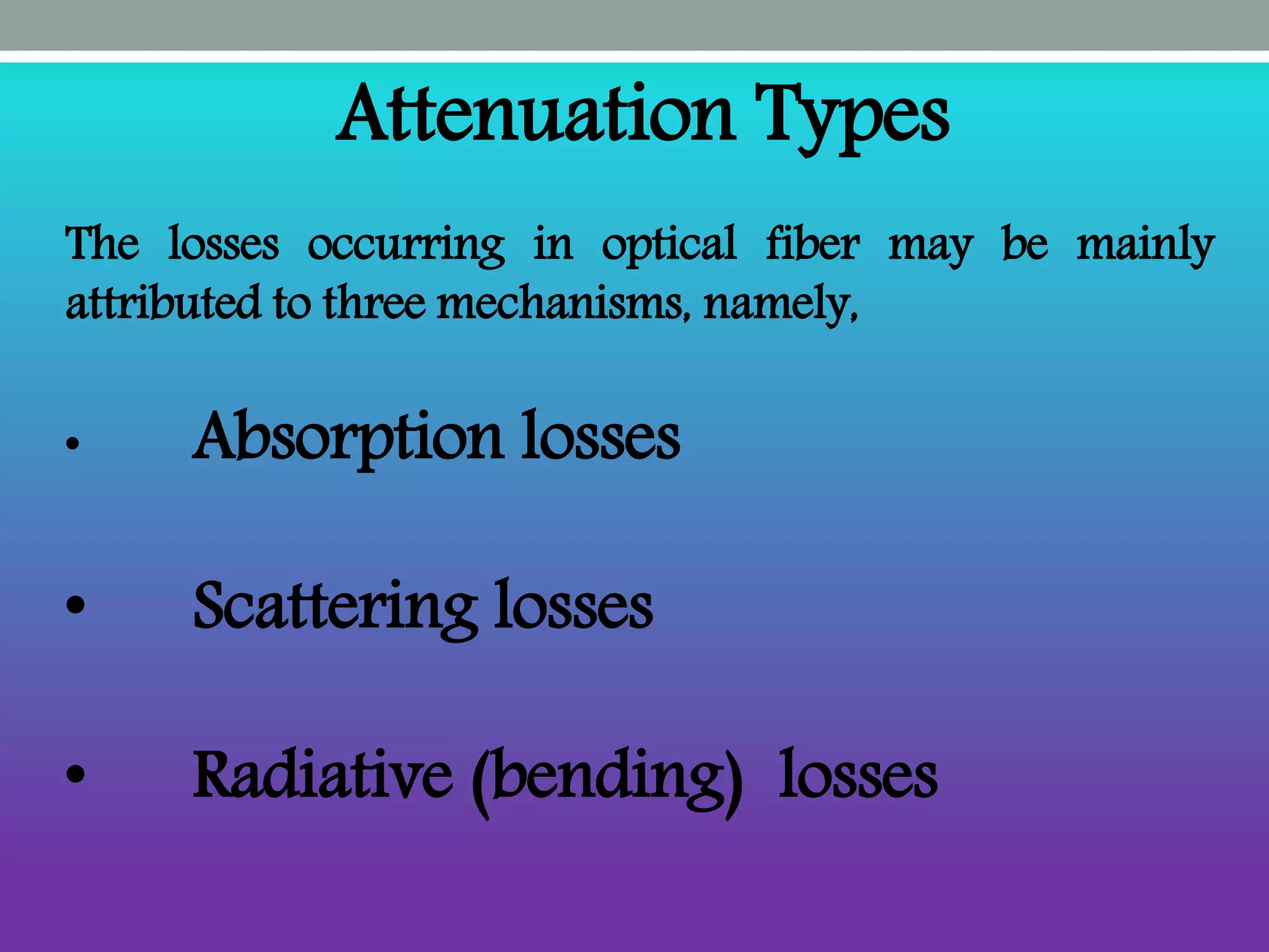 Optic losses and optical sensors | PPTX