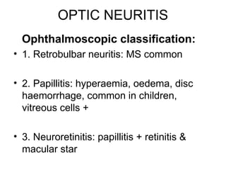 OPTIC NERVE DISEASE IN NEUROOPHTHOMOLOGY | PPT