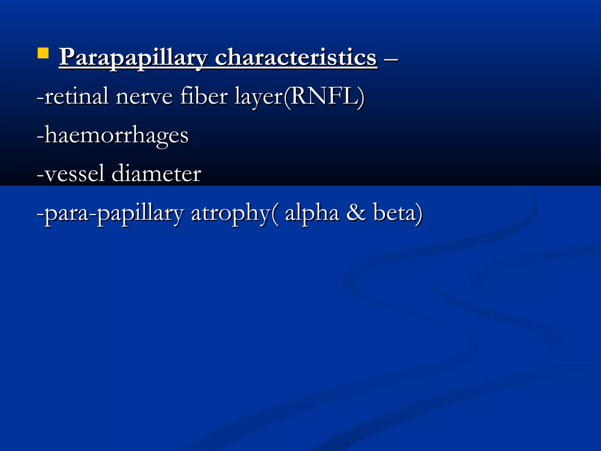 Optic nerve head evaluation | PPT