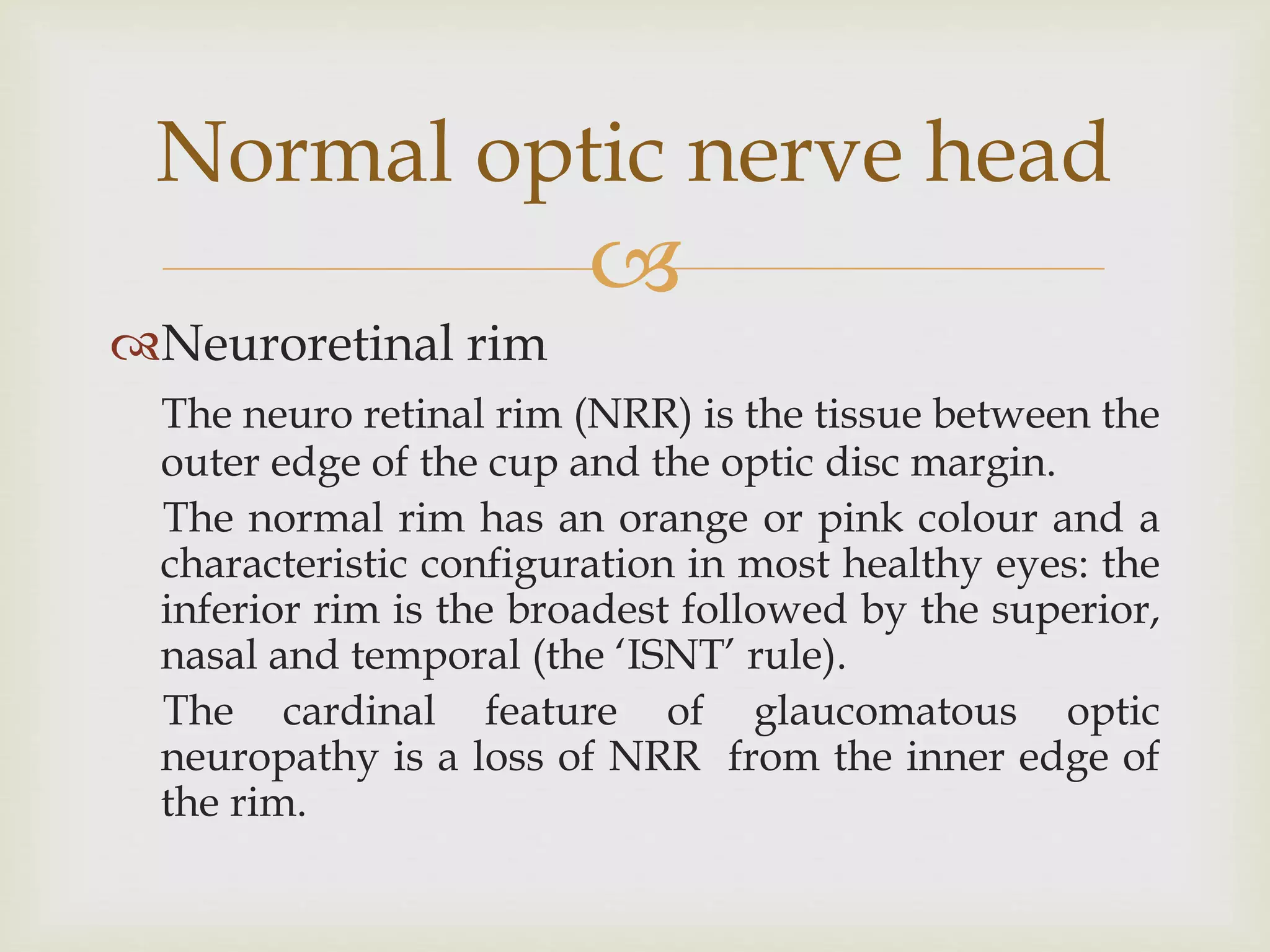 Optic nerve head evaluation in glaucoma | PPTX