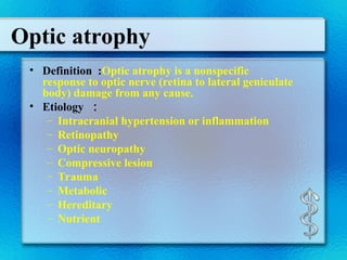 OPtic nerve OK Neuro-ophthalmology for MBBs | PPT