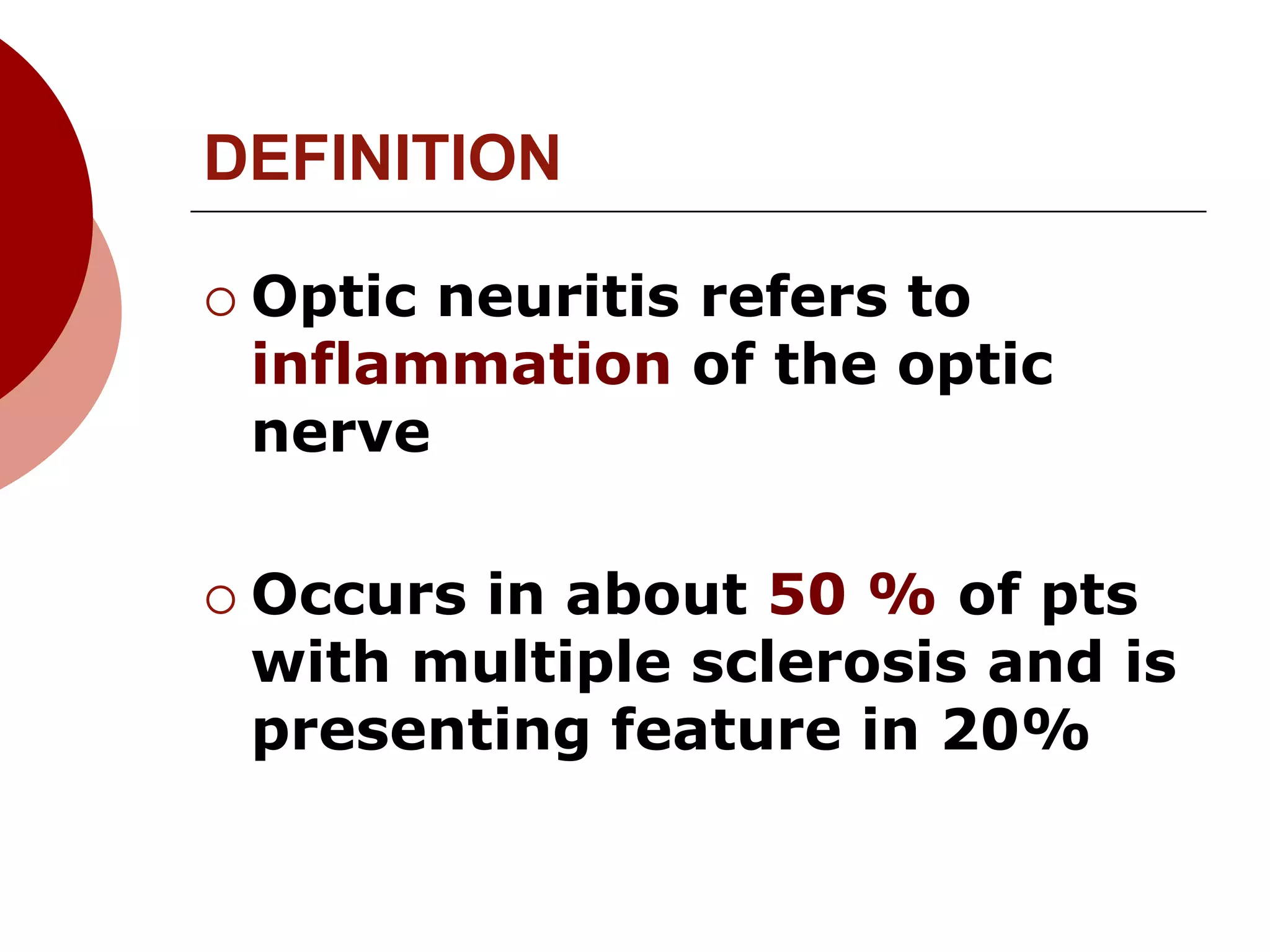 Optic neuritis | PPTX