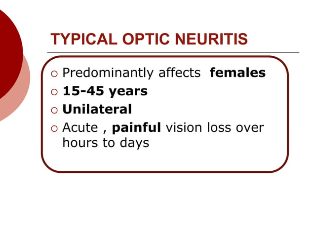 Optic neuritis