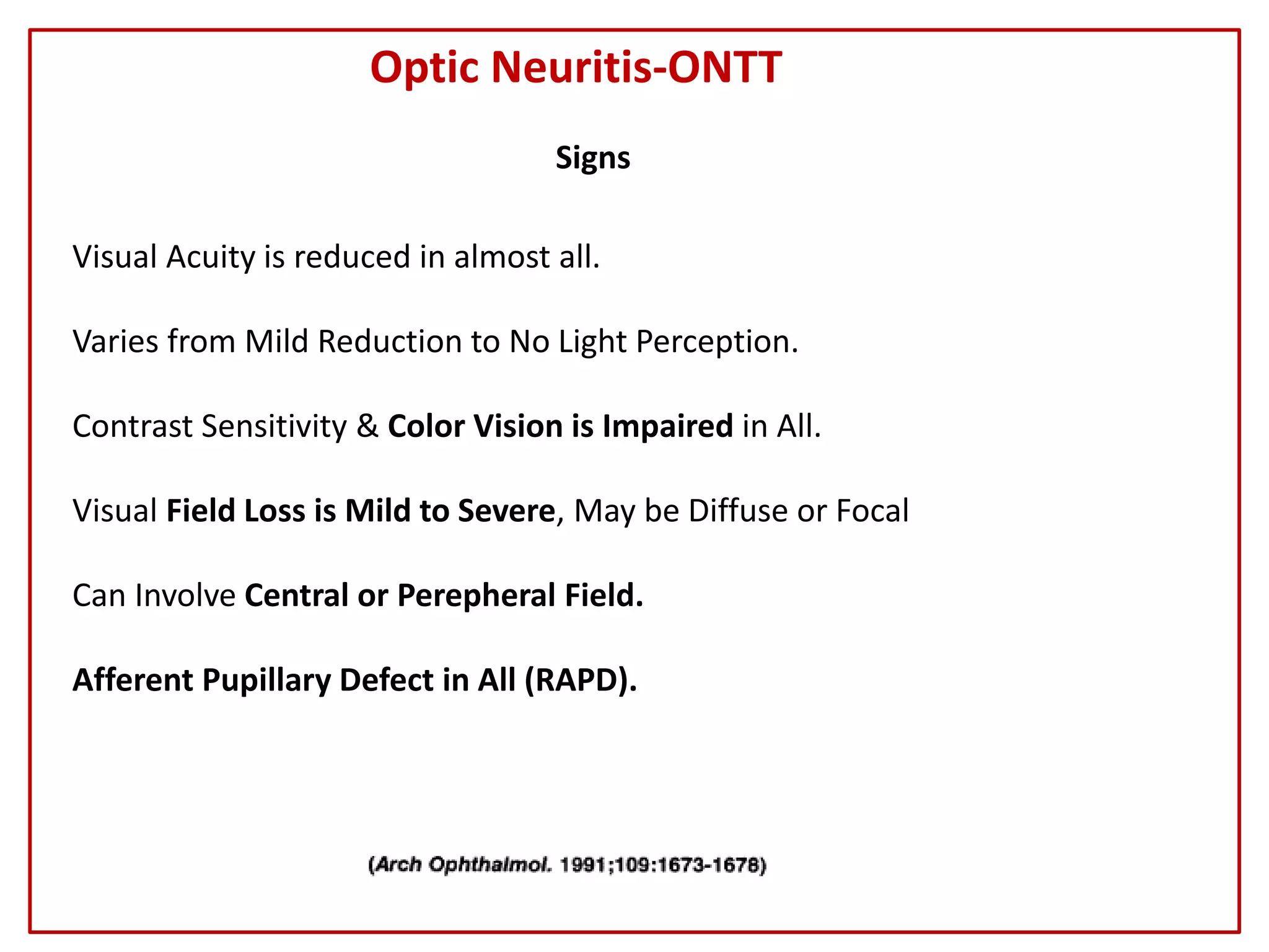Optic neuritis.Neuroophthalmology, Teaching Slides, Dr M D Mohire ...