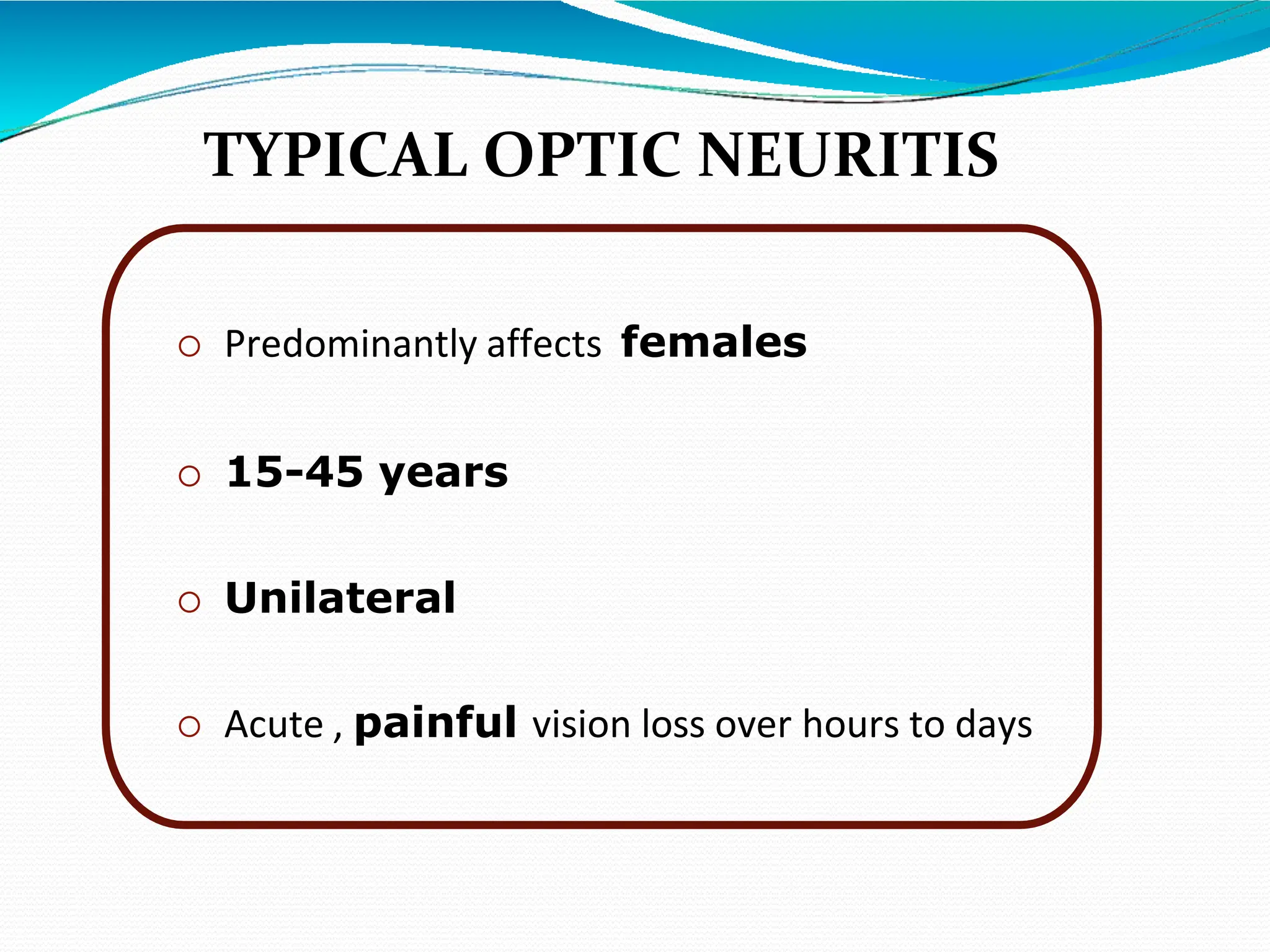 optic neuritis ppt presentation by Dr Usman | PPTX