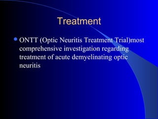 Optic neuritis treatment trial | PPT