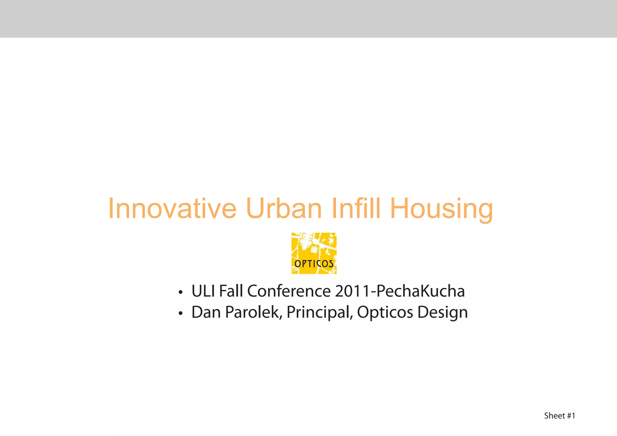 Innovative Urban Infill Housing | PPT