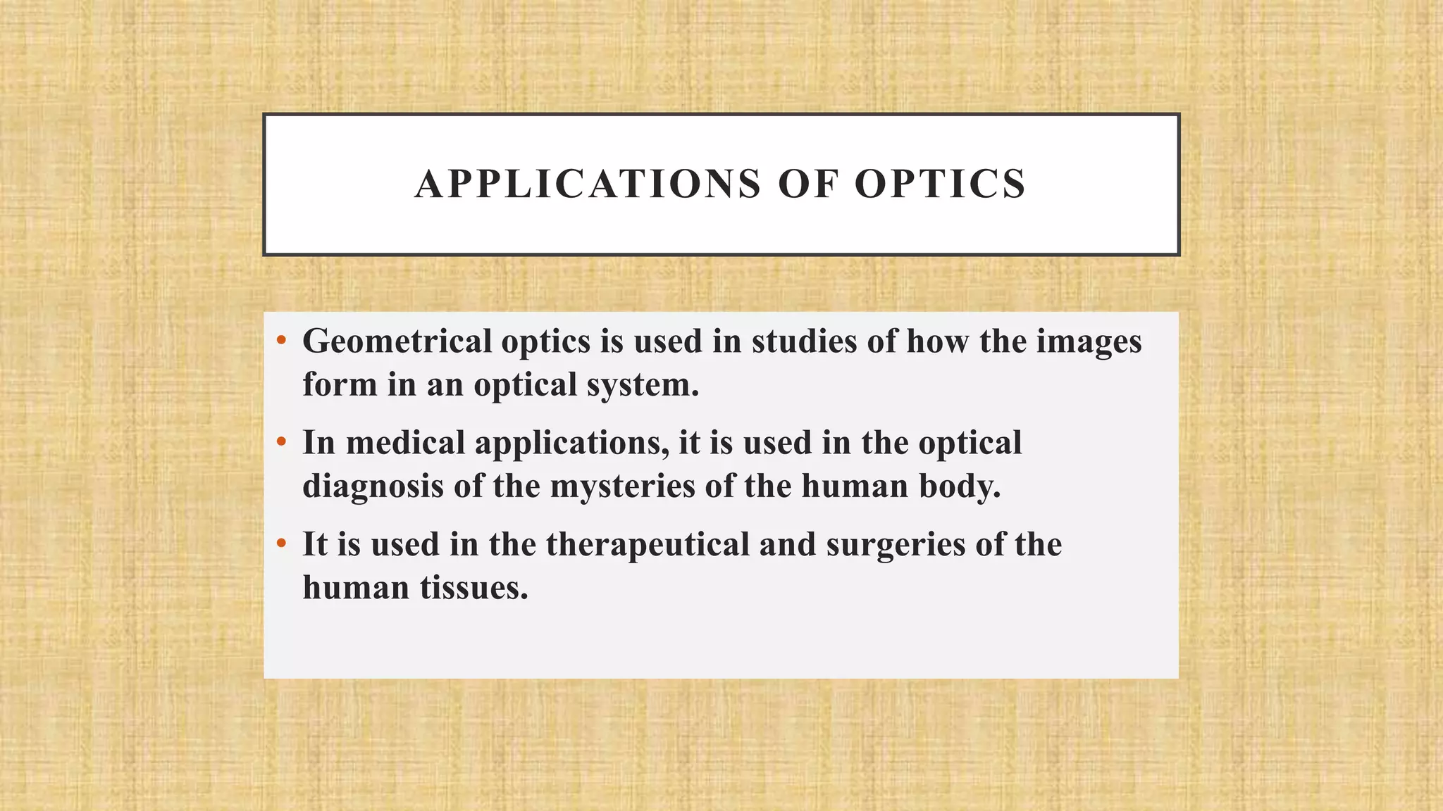 Optics and its terms | PPTX