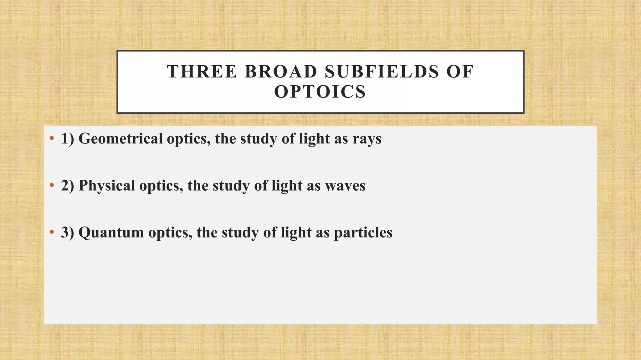 Optics and its terms | PPTX