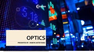 Optics | PPTX | Physics | Science