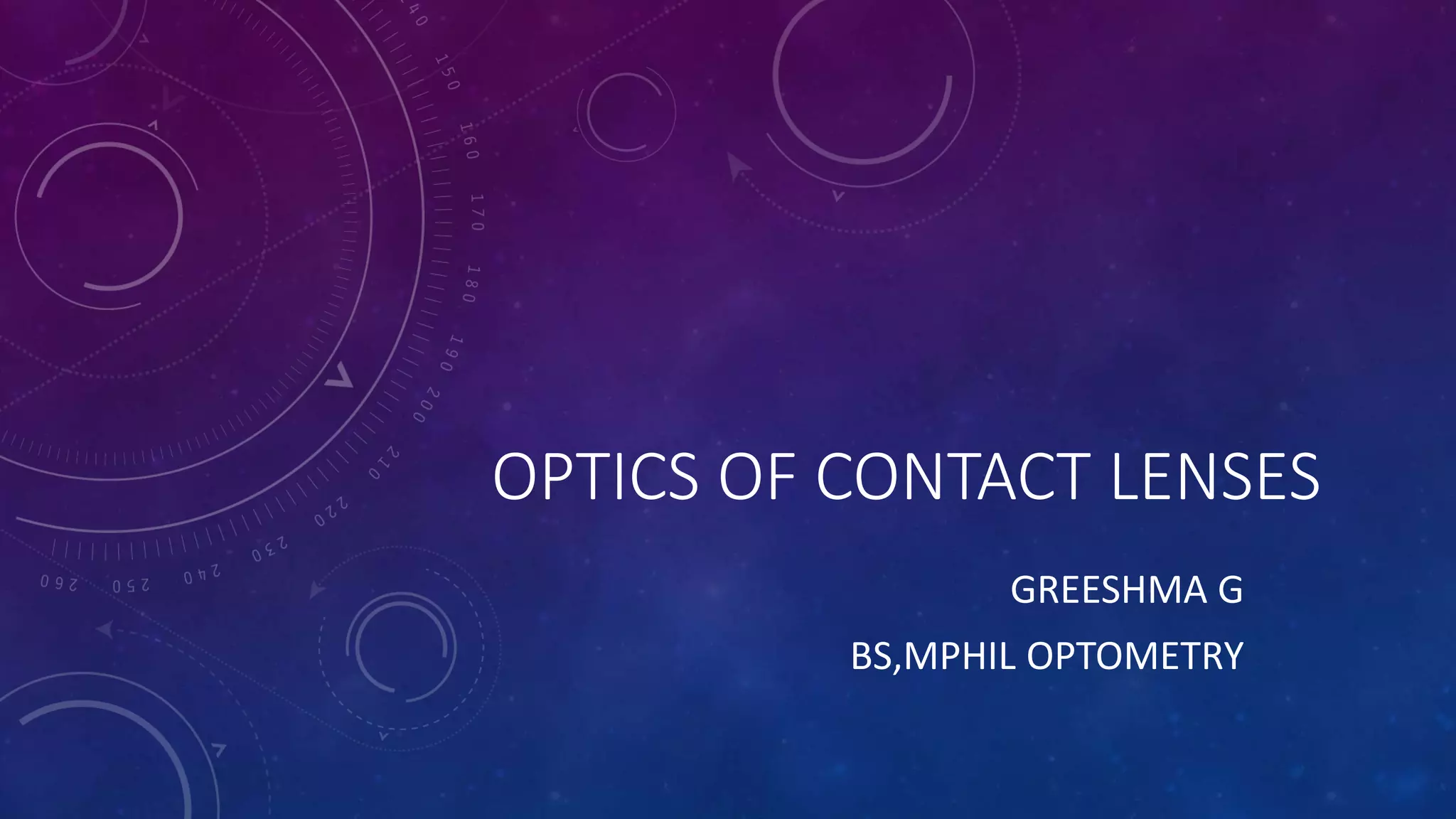 OPTICS OF CONTACT LENSES | PPTX