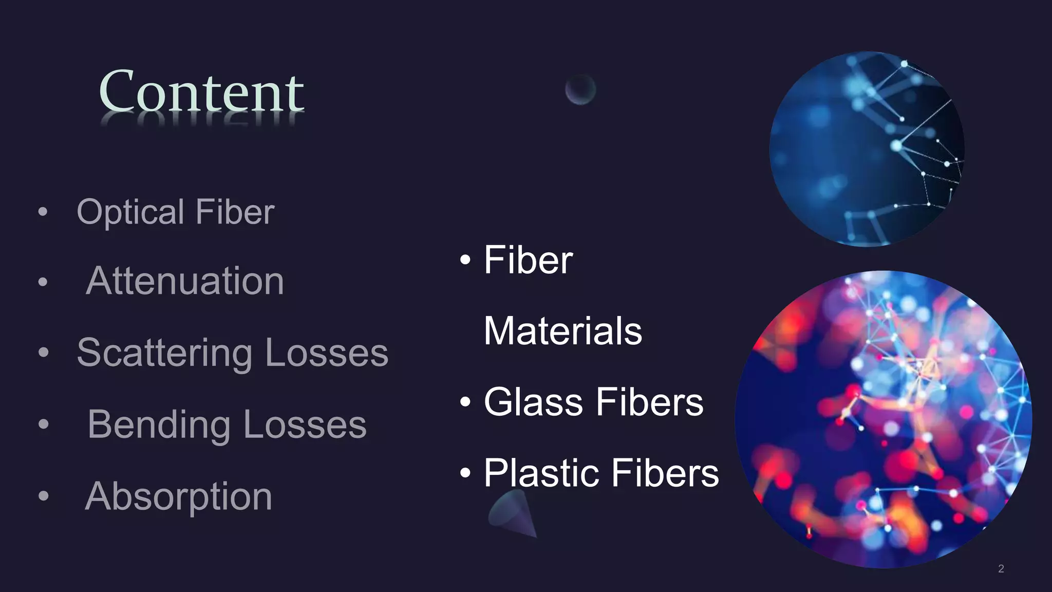 Optics ppt (attenuation and Fiber materials ).pptx