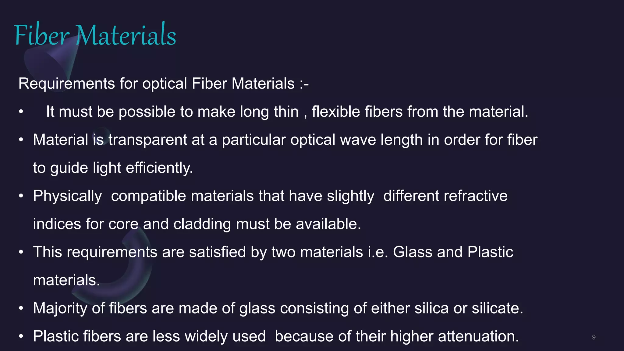 Optics ppt (attenuation and Fiber materials ).pptx
