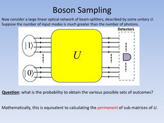 What is the point of Boson sampling? | PPT