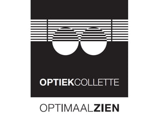 Optiek Collette - Christophe Collette en Katrien Goeman | PDF