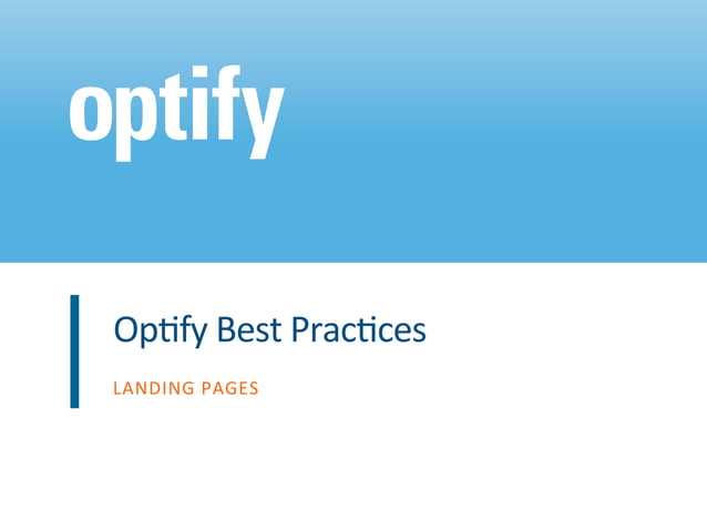 Optify best practices: landing pages | PDF | Internet for Beginners | Internet