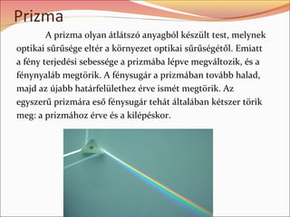 Optikai jelenségek kristof | PPT
