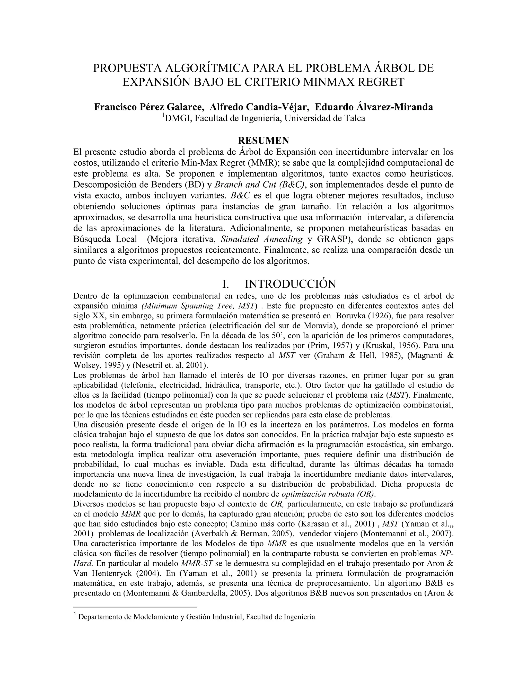 Propuesta Algorítmica para el Problema de Árbol de Expansión Bajo el ...