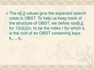 OptimalBinarySearchTree.ppt