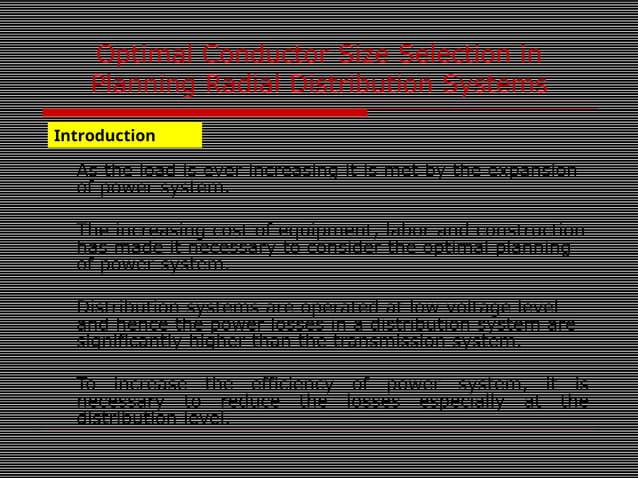 Optimal Conductor Size Selection In Radial Distribution Systems Ppt