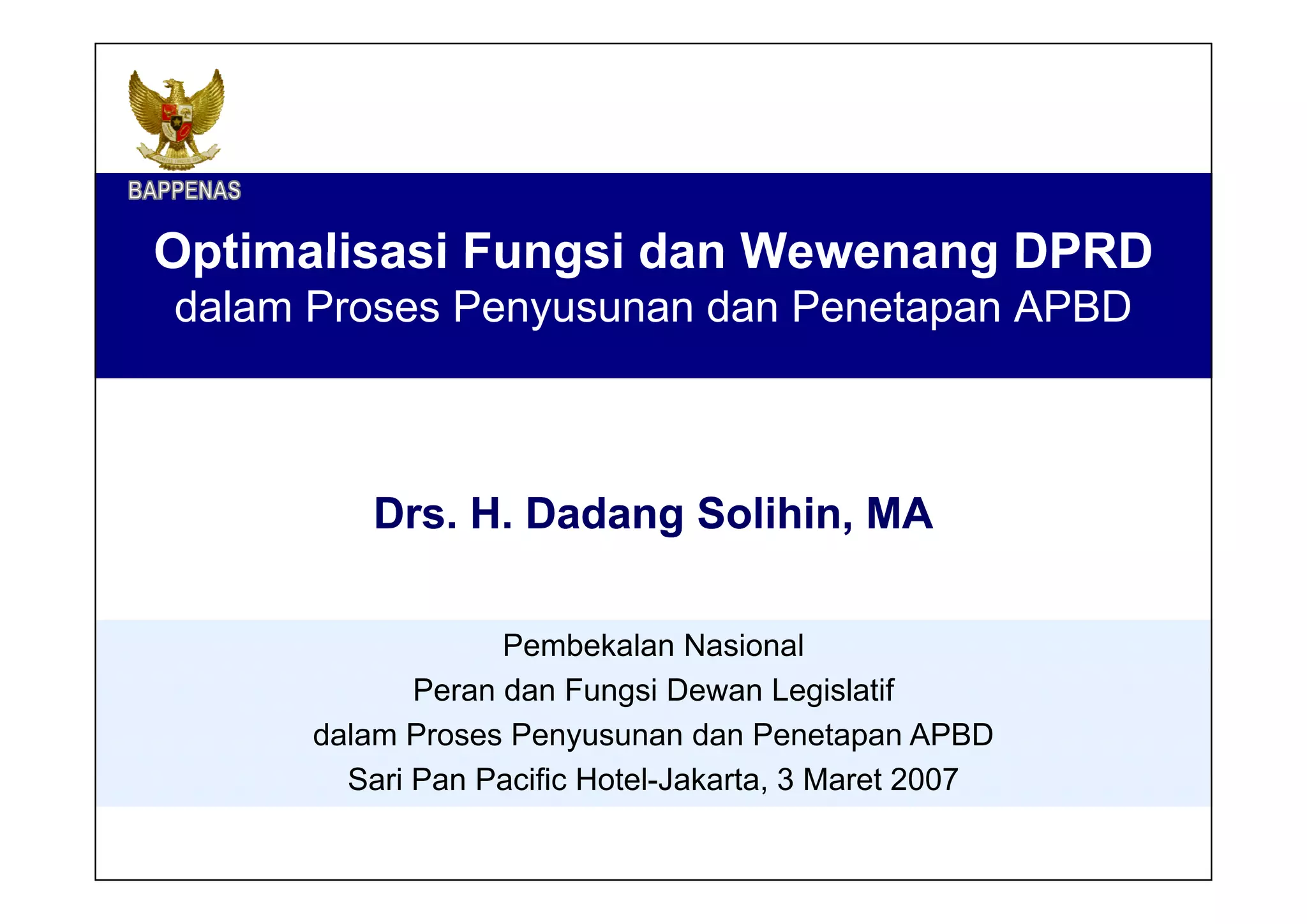 Optimalisasi Fungsi dan Wewenang DPRD dalam Proses Penyusunan dan Penetapan APBD | PDF