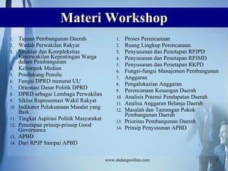 Optimalisasi Peran dan Fungsi DPRD dalam Proses Penyusunan dan Penetapan APBD dari RPJP sampai ...