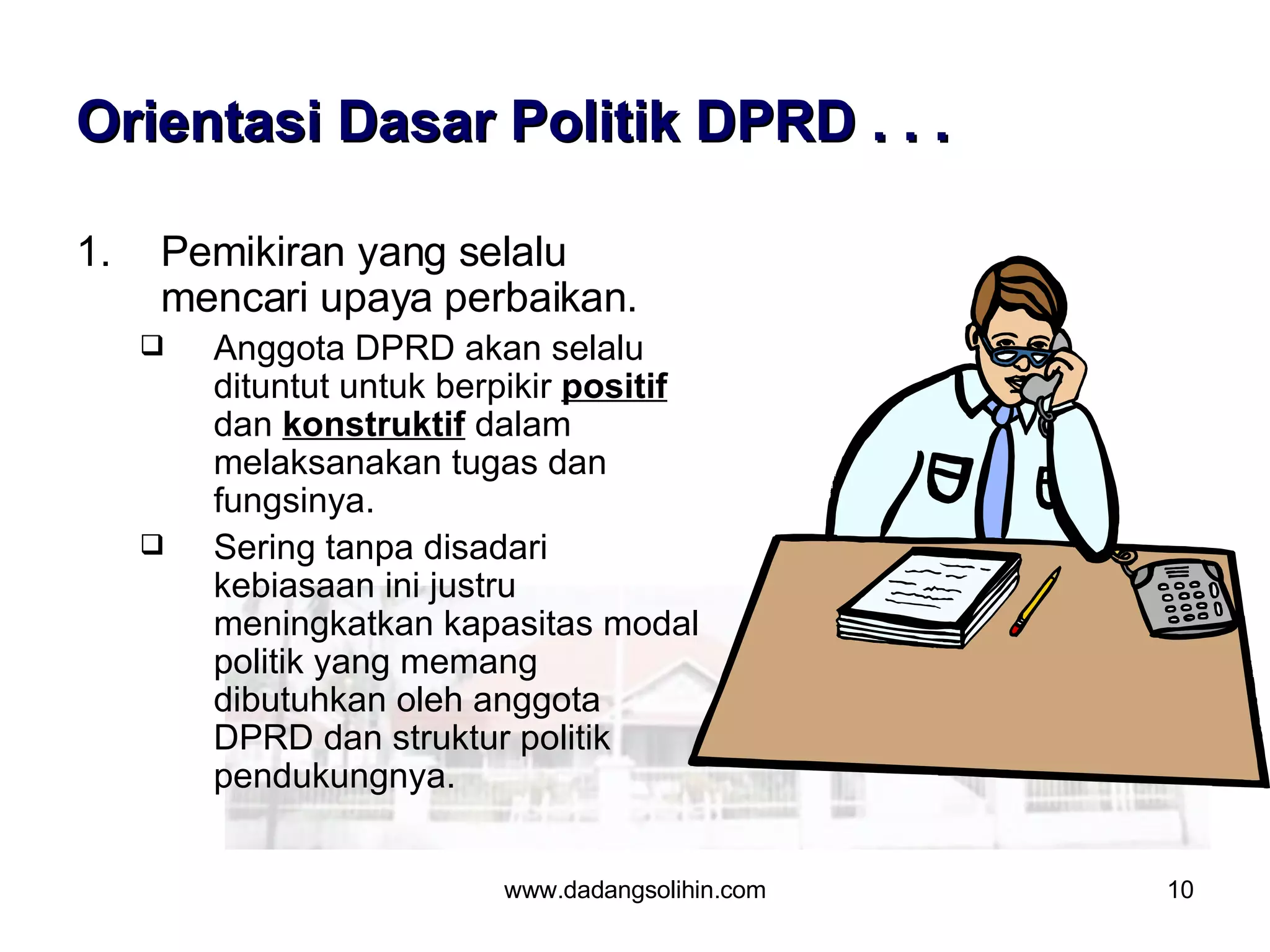 Optimalisasi Peran dan Fungsi DPRD dalam Proses Penyusunan dan Penetapan APBD dari RPJP sampai ...