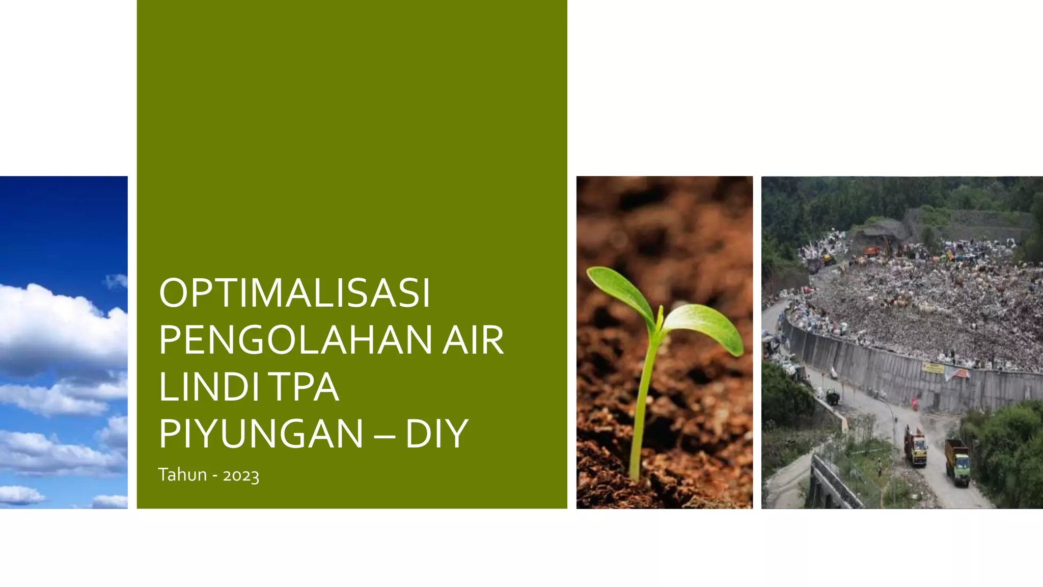 OPTIMALISASI PENGOLAHAN AIR LINDI TPA PIYUNGAN – DIY.pptx